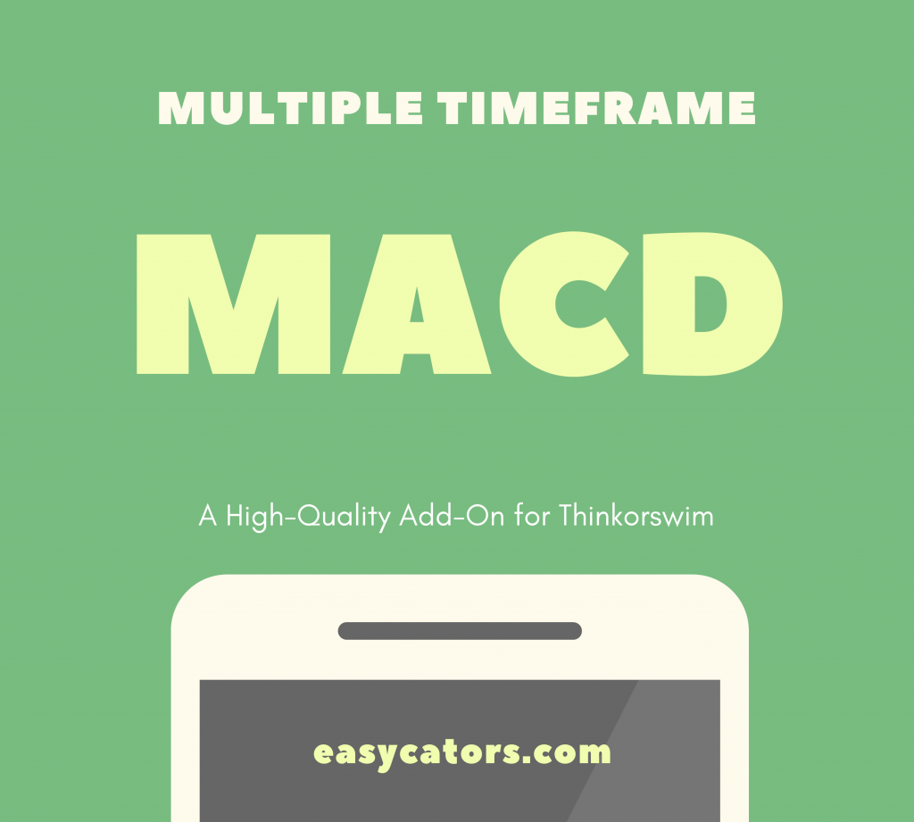 Multiple Timeframe Macd Indicator Thinkorswim Download